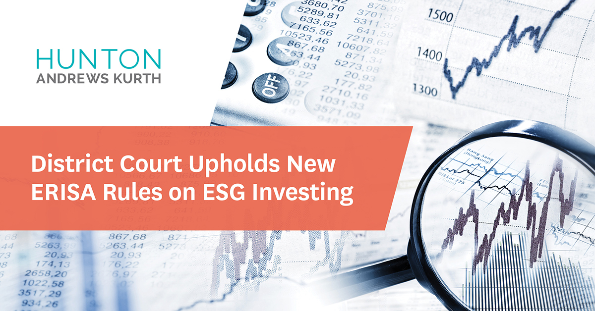 District Court Upholds New ERISA Rules on ESG Investing