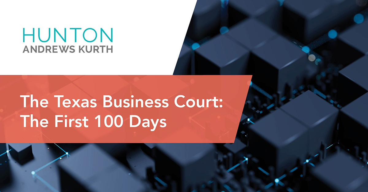 The Texas Business Court: The First 100 Days