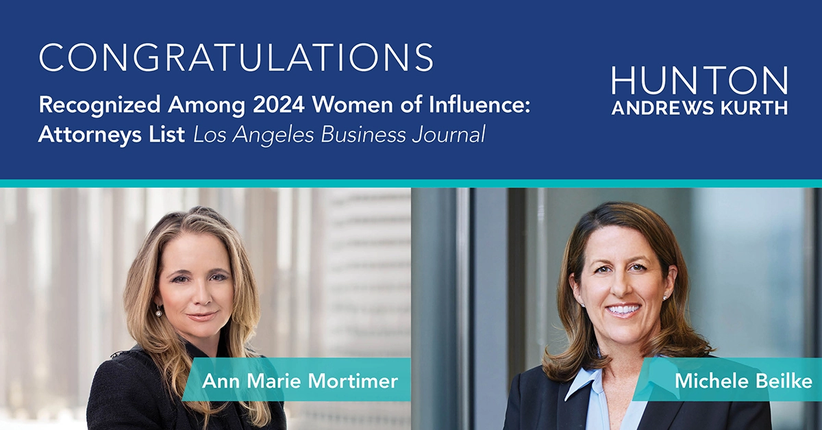 Los Angeles Business Journal Recognizes Two Hunton Andrews Kurth ...