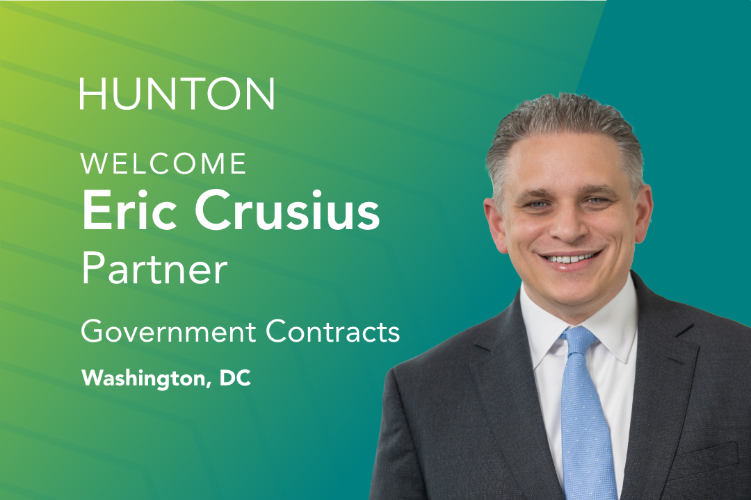 Leading Government Contracts Partner Eric Crusius Joins Hunton in ...