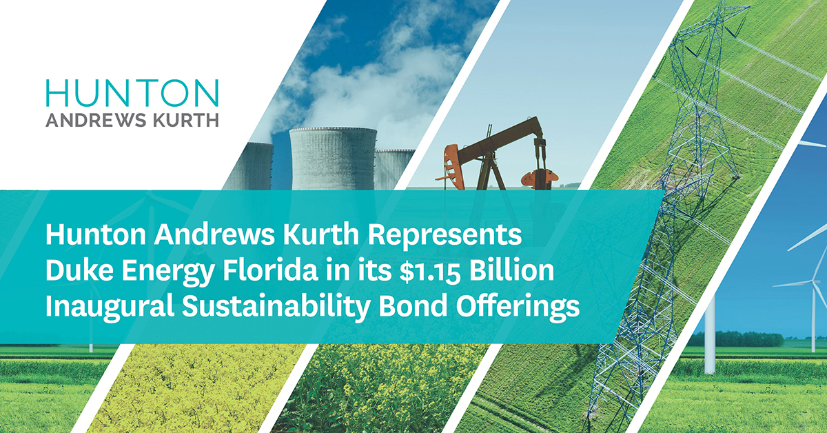 Hunton Andrews Kurth Represents Duke Energy Florida in its $1.15 ...