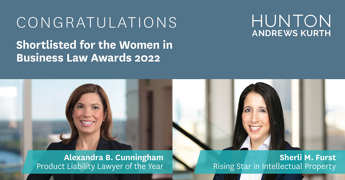 Women in Business Law Awards 2022 Honors Hunton Andrews Kurth Attorneys ...