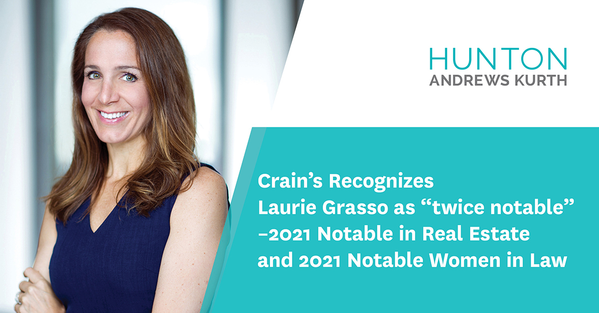 Crain’s Recognizes Laurie Grasso as “Twice Notable” – 2021 Notable in Real Estate and 2021 ...