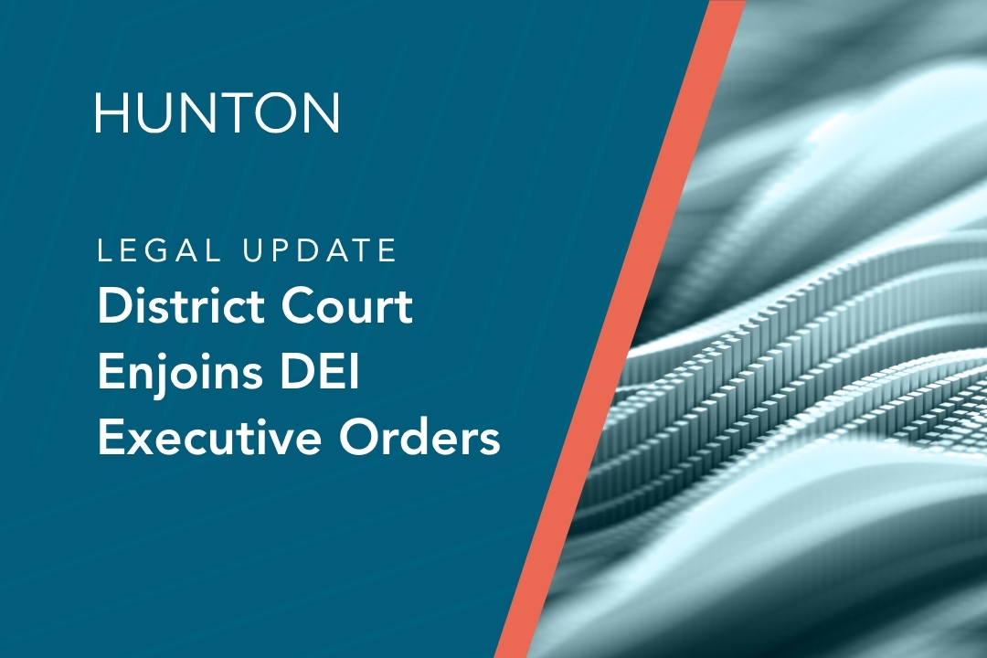 District Court Enjoins DEI Executive Orders