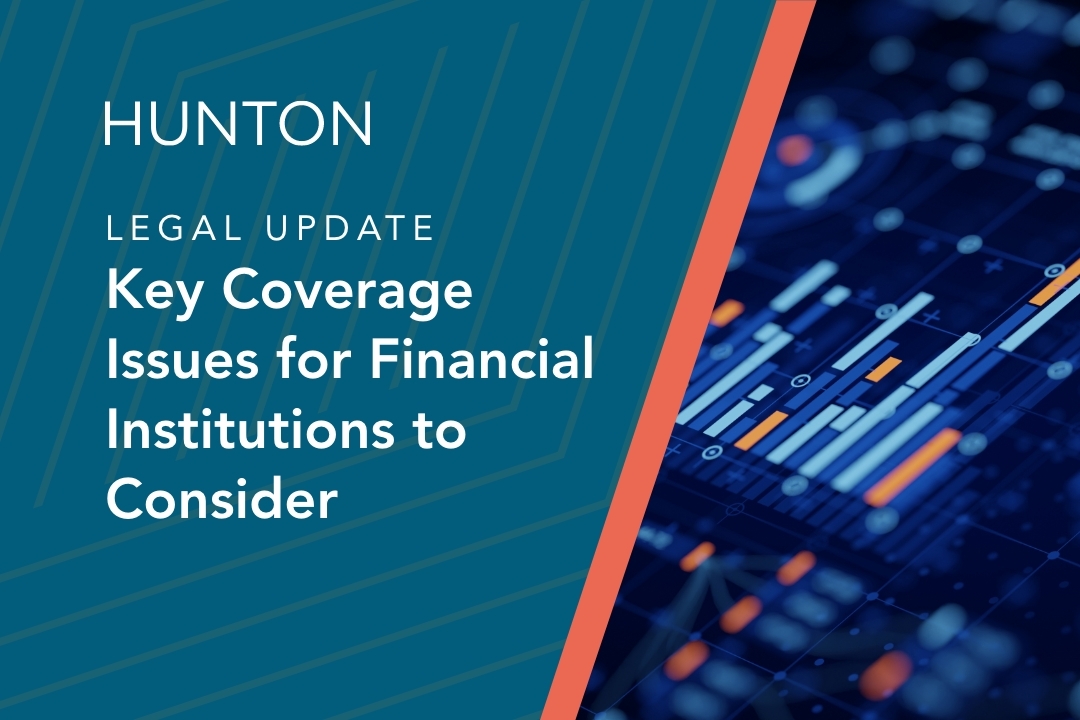 Bankers Bond Insurance: Key Coverage Issues for Financial Institutions ...